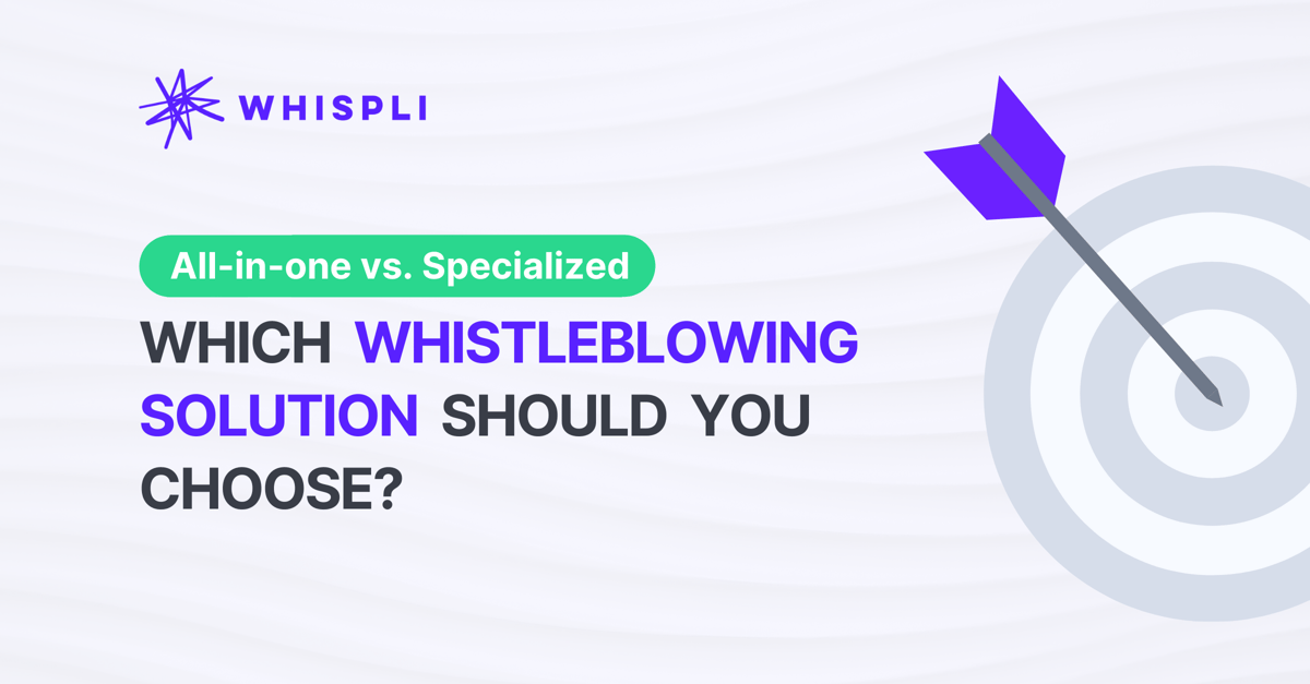 All-in-One or specialized Whistleblowing solution: which should you ...